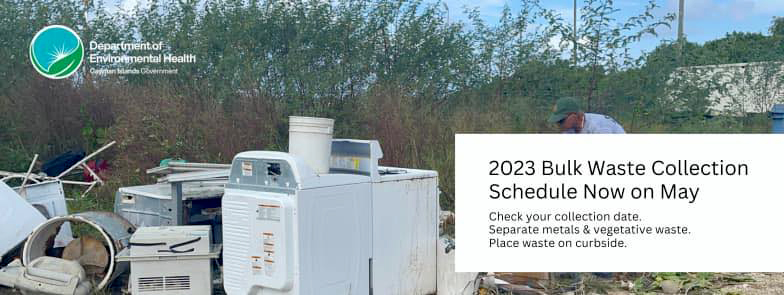 Bulk Waste Collection moves to North Side/East End & Sister Islands