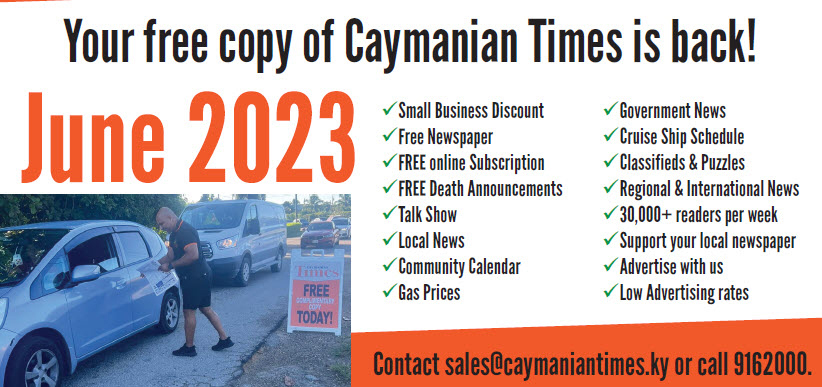 CAYMANIAN TIMES FREE NEWSPAPERS ARE BACK