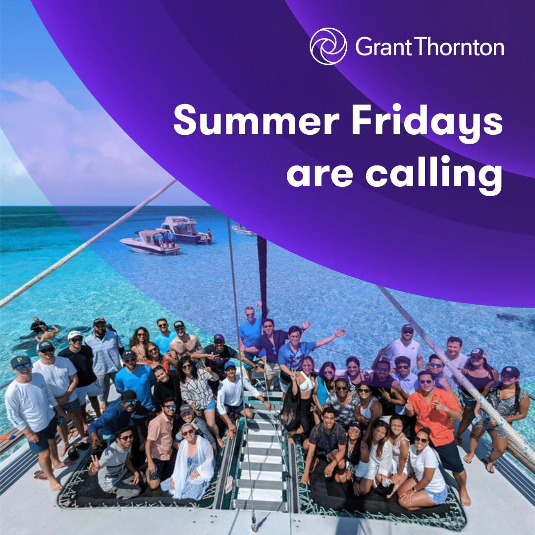 Grant Thornton Celebrates Second Summer of Four-Day Working Weeks in ...